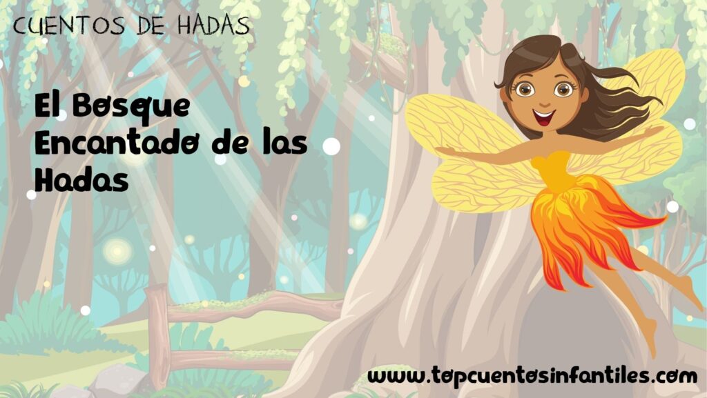 El Bosque Encantado de las Hadas - Cuentos infantiles 2024