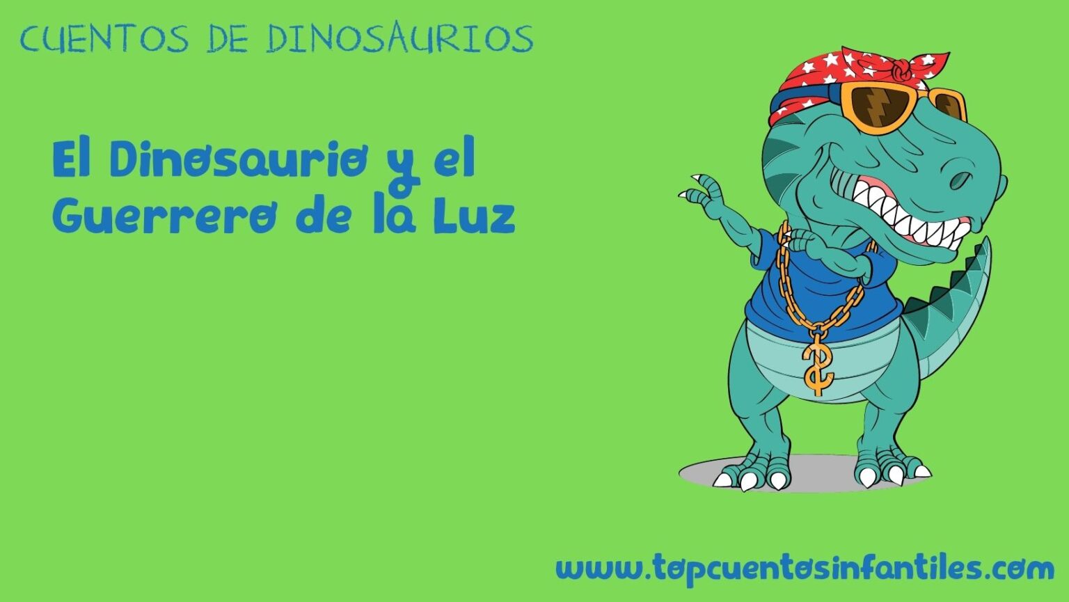 El Dinosaurio y el Guerrero de la Luz - Cuentos infantiles 2026