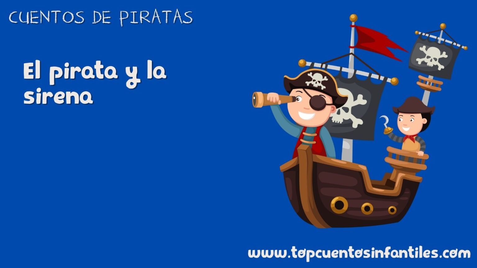 El pirata y la sirena - Cuentos infantiles 2025