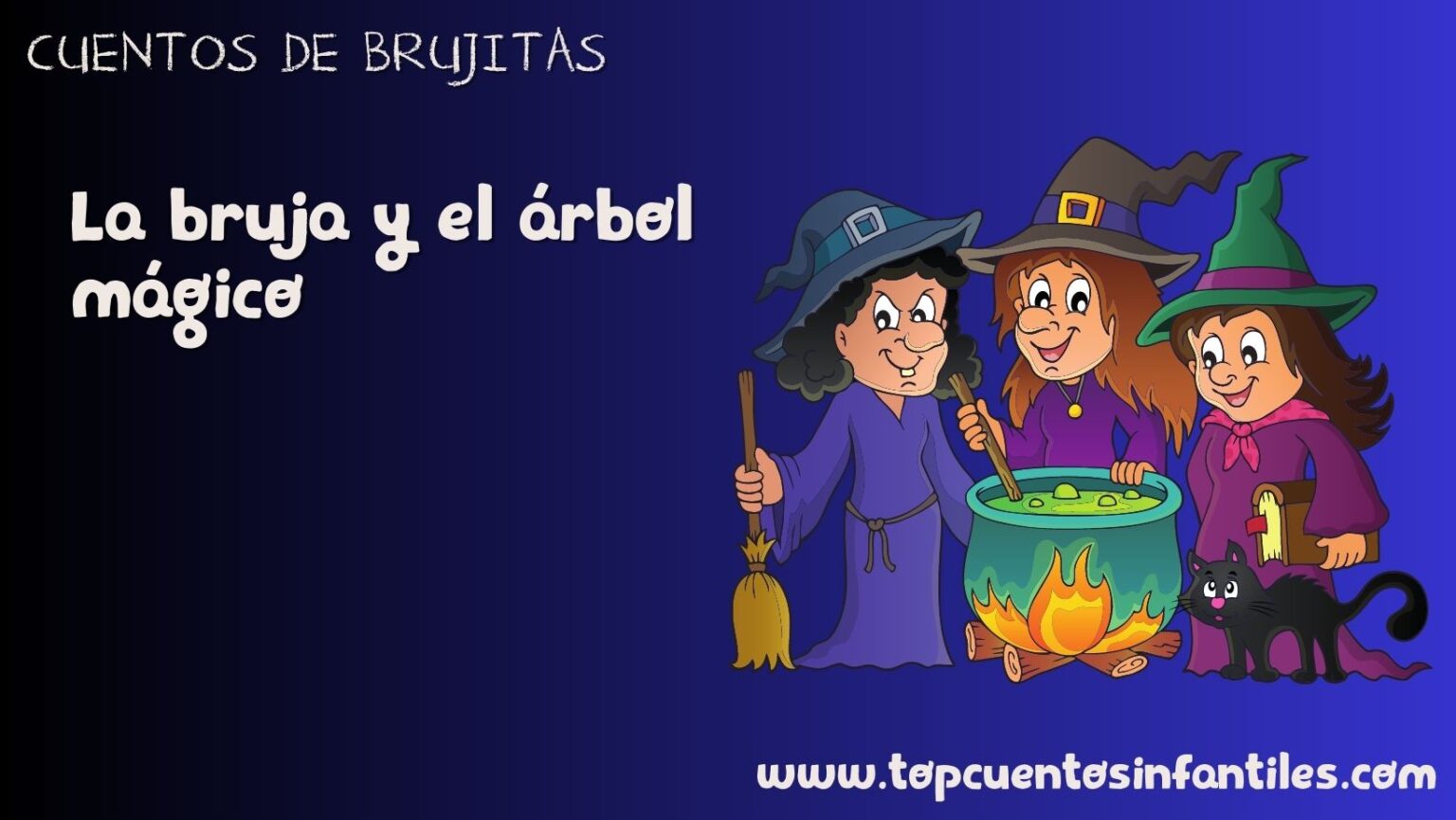 La bruja y el árbol mágico - Cuentos infantiles 2025