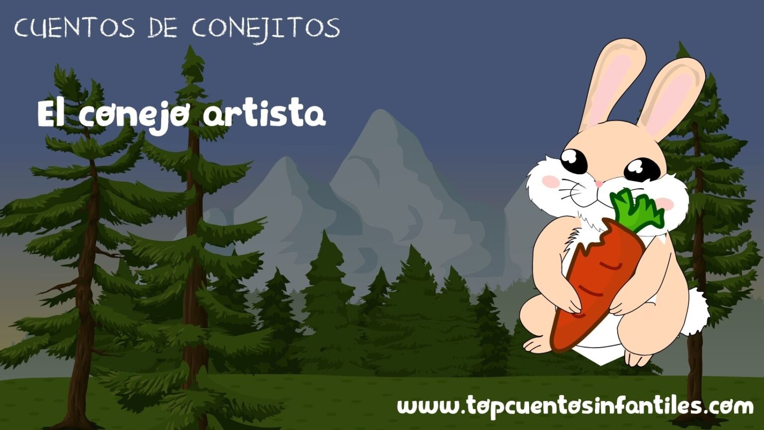 El conejo artista - Cuentos infantiles 2025