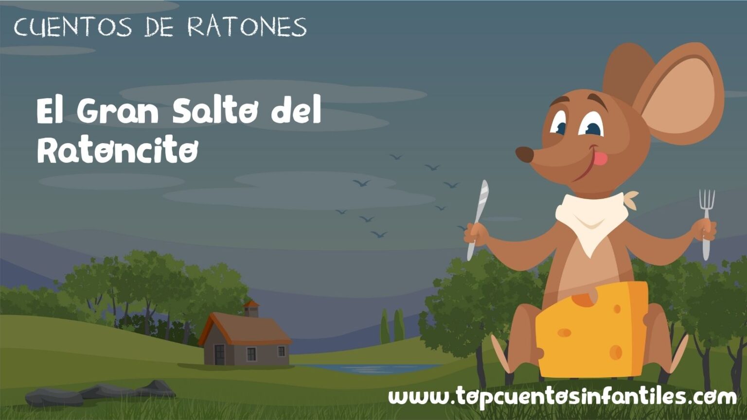 El Gran Salto del Ratoncito - Cuentos infantiles 2025