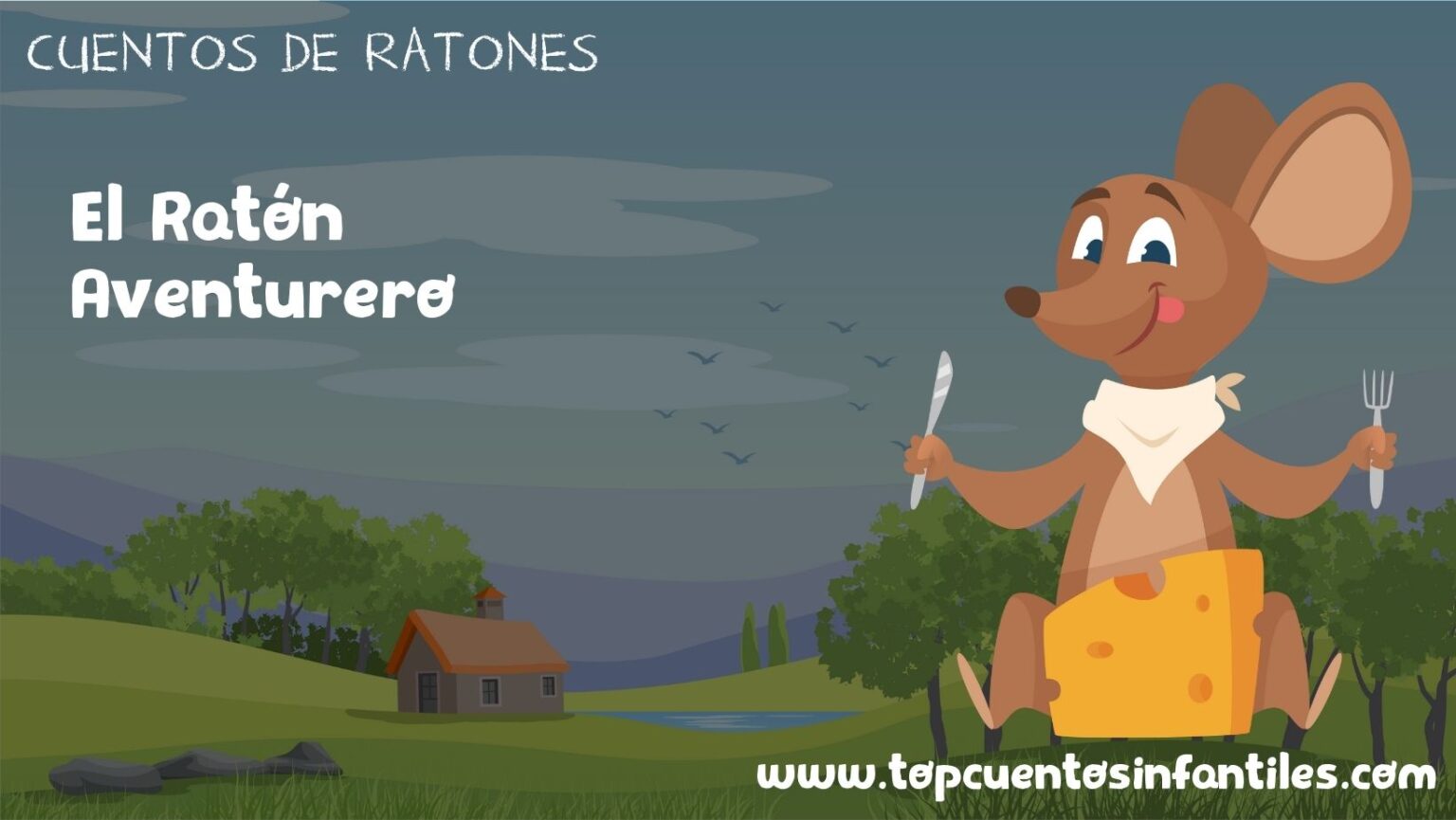 El Ratón Aventurero - Cuentos infantiles 2025