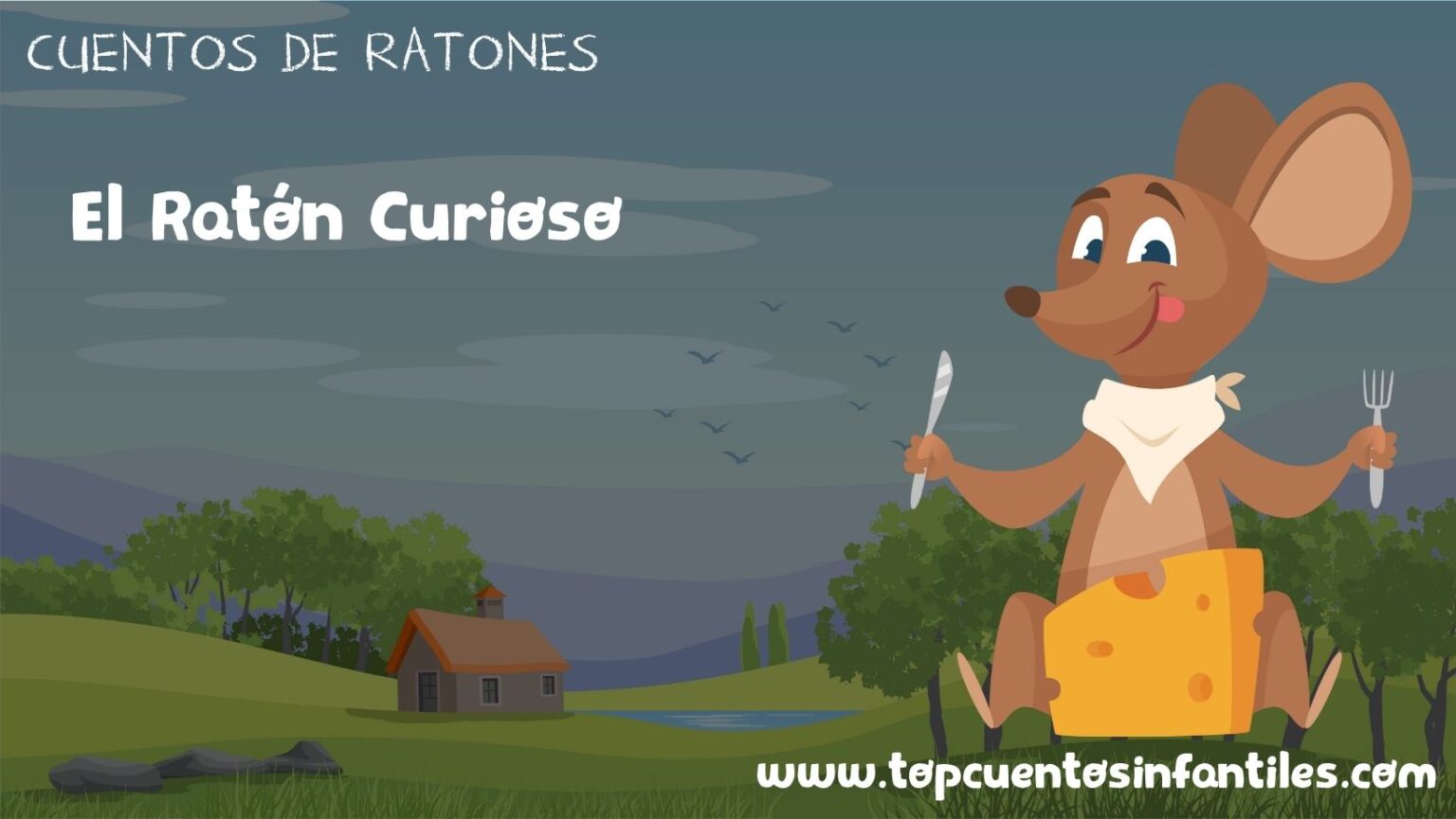 El Ratón Curioso - Cuentos infantiles 2025