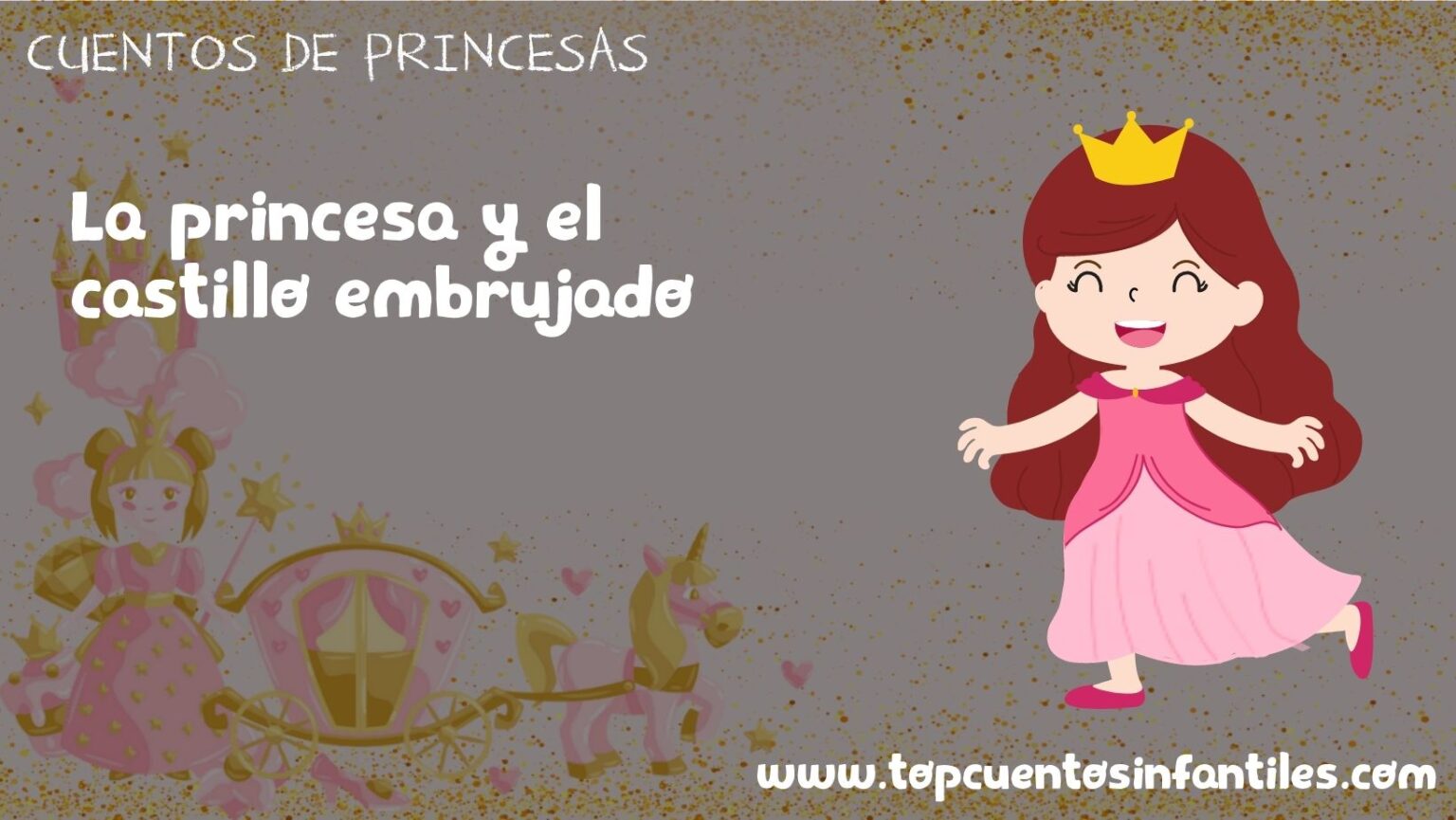 La princesa y el castillo embrujado - Cuentos infantiles 2025